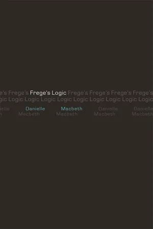 [PDF] Frege's Logic by Danielle Macbeth | 9780674017078, 9780674040397