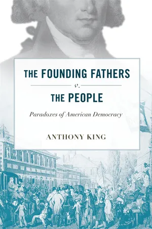 [PDF] The Founding Fathers v. the People by Anthony King ...