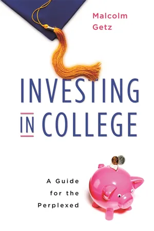 [PDF] Investing in College by Malcolm Getz | 9780674030466, 9780674037557
