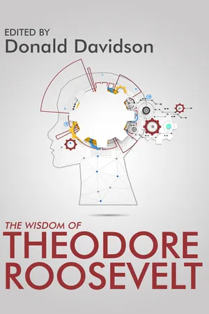 [PDF] The Wisdom of Theodore Roosevelt by Donald J. Davidson ...