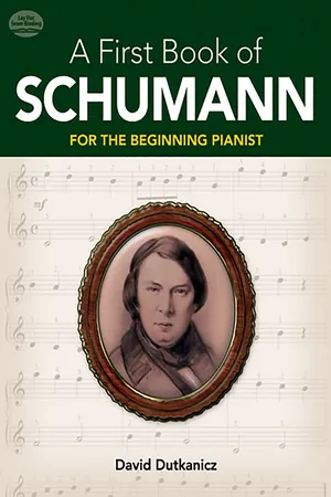 [PDF] A First Book of Schumann by David Dutkanicz | 9780486479057, 9780486171661