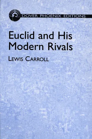 [PDF] Euclid and His Modern Rivals by Lewis Carroll | 9780486495668 ...