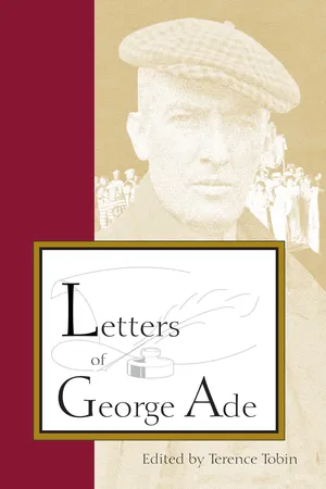 [PDF] Letters of George Ade by Terence Tobin | 9781557531476, 9781557539205