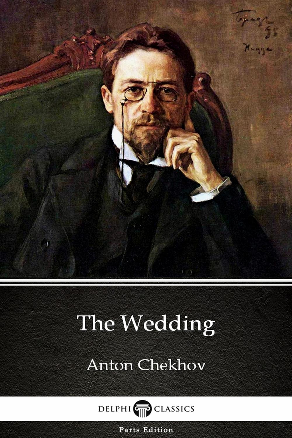 Anton Chekhov Wedding The Wedding Anton Chekhov Audiobook YouTube