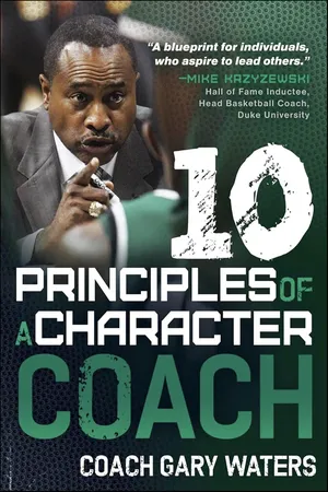 [PDF] Ten Principles of a Character Coach by Coach Gary Waters ...