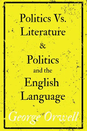 [PDF] Politics Vs. Literature and Politics and the English Language by ...