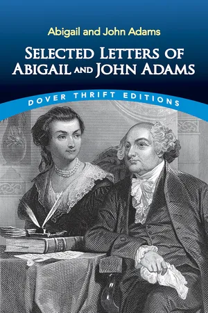 [PDF] Selected Letters of Abigail and John Adams by John Adams ...