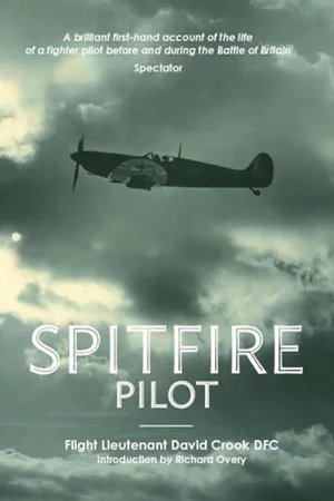 [PDF] Spitfire Pilot by David Crook | 9781906502041, 9781909808799