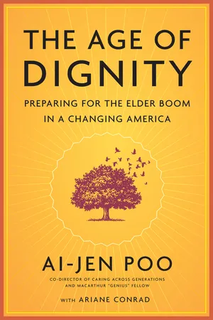 [PDF] The Age of Dignity by Ai-jen Poo | 9781620972014, 9781620970461