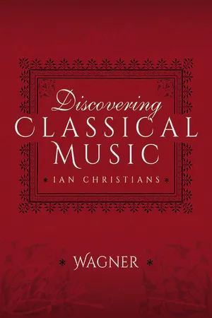 [PDF] Discovering Classical Music: Wagner by Ian Christians | 9781473888623