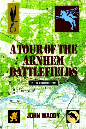 [PDF] A Tour of the Arnhem Battlefields by John Waddy | 9780850525717 ...