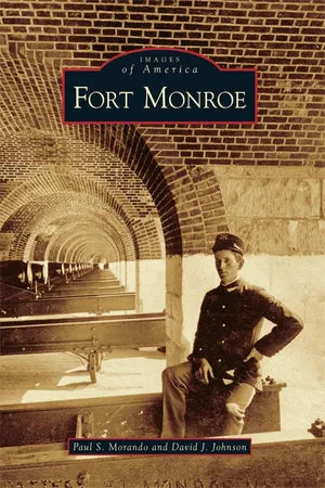 [PDF] Fort Monroe by Paul S. Morando | 9780738567341, 9781439622704