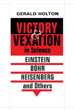 [PDF] Victory and Vexation in Science by Gerald Holton | 9780674015197 ...
