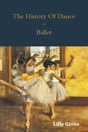 [PDF] The History Of Dance - Ballet by Lilly Grove | 9781445523897 ...