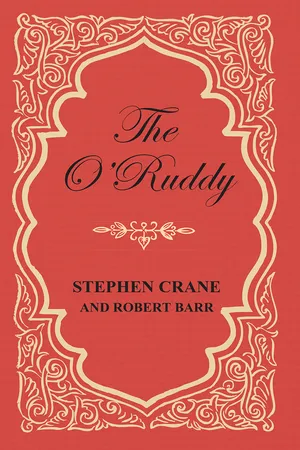 [PDF] The O'Ruddy by Robert Barr | 9781473325531, 9781473372061