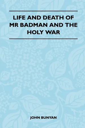 [PDF] Life and Death of MR Badman and the Holy War by John Bunyan ...