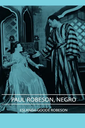 [PDF] Paul Robeson, Negro by Eslanda Goode Robeson | 9781406743920 ...