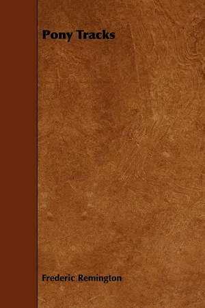 [PDF] Pony Tracks by Frederic Remington | 9781444616835, 9781473388345