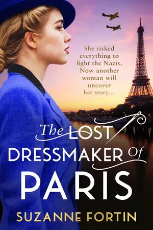 [PDF] The Lost Dressmaker of Paris by Suzanne Fortin | 9781471412165