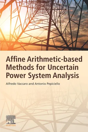 [PDF] Affine Arithmetic-Based Methods for Uncertain Power System Analysis by Alfredo Vaccaro ...