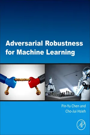 [PDF] Adversarial Robustness for Machine Learning by Pin-Yu Chen | 9780128240205, 9780128242575