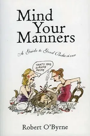 [PDF] Mind Your Manners by Robert O'Byrne | 9781903305140, 9781843512295
