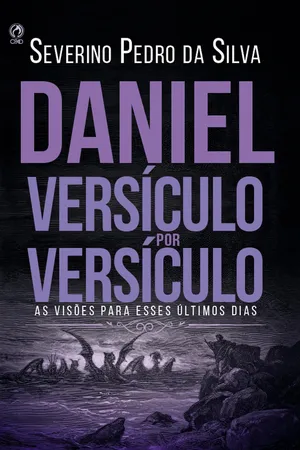 [PDF] Daniel Versículo por Versículo by Severino Pedro | 9788526313484
