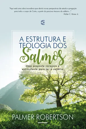 [PDF] A estrutura e teologia dos Salmos by O. Palmer Robertson ...