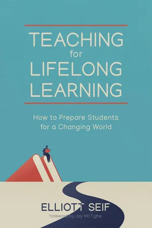 [PDF] Teaching for Lifelong Learning by Elliott Seif | 9781951075477 ...
