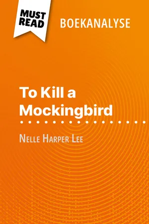 [PDF] To Kill a Mockingbird van Nelle Harper Lee (Boekanalyse) by ...