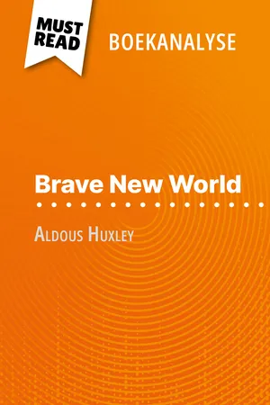 [PDF] Brave New World van Aldous Huxley (Boekanalyse) by Lucile Lhoste ...