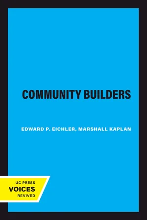 [PDF] The Community Builders by Edward P. Eichler | 9780520003804, 9780520342422