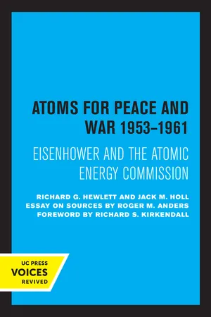[PDF] Atoms for Peace and War, 1953-1961 by Richard G. Hewlett ...