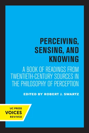 [PDF] Perceiving, Sensing, and Knowing by Robert J. Swartz ...