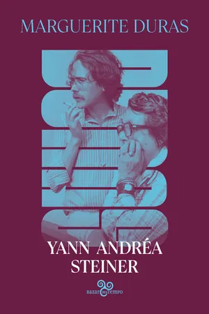 [PDF] Yann Andréa Steiner by Marguerite Duras | 9786584515598