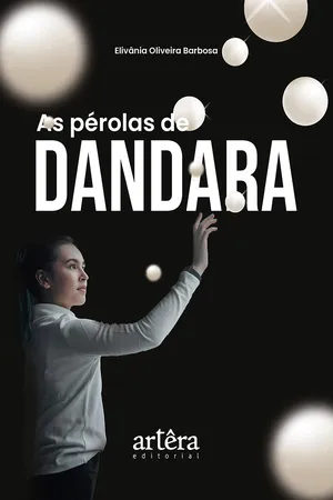 [PDF] As Pérolas de Dandara by Elivânia Oliveira Barbosa | 9786525057705