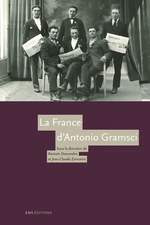 [PDF] La France d'Antonio Gramsci by Romain Descendre eBook | Perlego