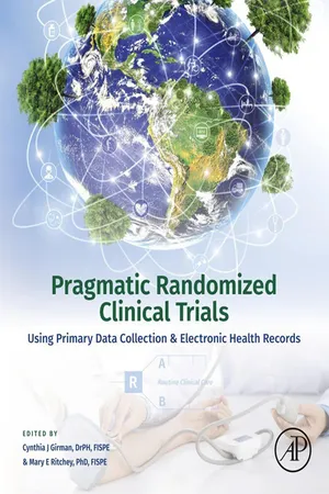[PDF] Pragmatic Randomized Clinical Trials by Cynthia J. Girman | 9780128176634, 9780128176641
