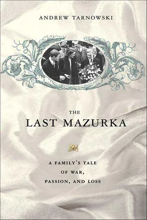 [PDF] The Last Mazurka by Andrew Tarnowski | 9780312367404, 9781466858350