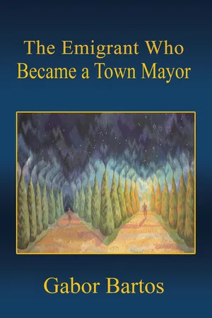 [PDF] The Emigrant Who Became a Town Mayor by Gabor Bartos | 9781035872558