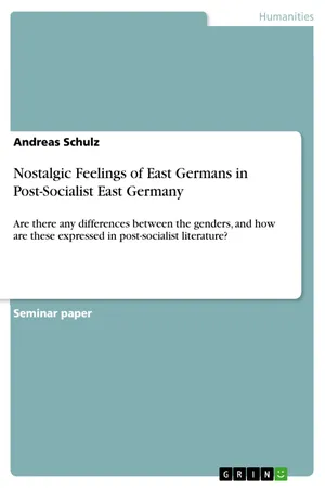 [PDF] Nostalgic Feelings of East Germans in Post-Socialist East Germany ...
