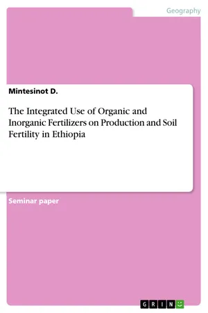 [PDF] The Integrated Use of Organic and Inorganic Fertilizers on Production and Soil Fertility ...