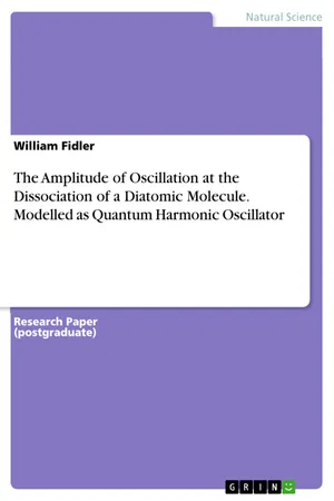 [PDF] The Amplitude of Oscillation at the Dissociation of a Diatomic ...