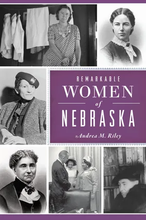[PDF] Remarkable Women of Nebraska by Andrea M. Riley | 9781540266064