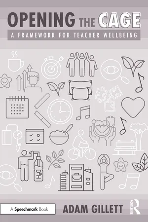 [PDF] Opening the CAGE: A Framework for Teacher Wellbeing by Adam Gillett | 9781040416495