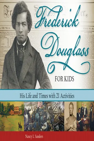 [PDF] Frederick Douglass for Kids by Nancy I. Sanders | 9781613743577