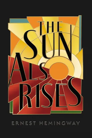 [PDF] The Sun Also Rises by Ernest Hemingway | 9798212707121, 9798200881765
