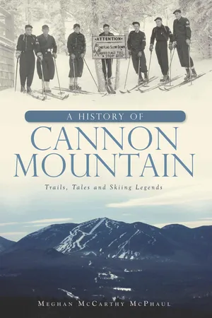 [PDF] A History of Cannon Mountain by Meghan McCarthy McPhaul ...