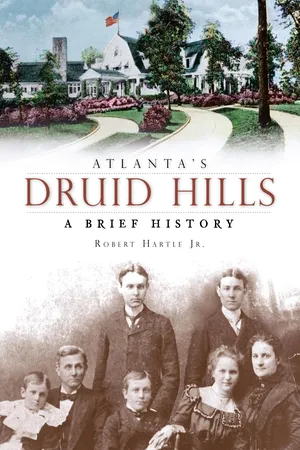 [PDF] Atlanta's Druid Hills by Robert Hartle Jr. | 9781625844699