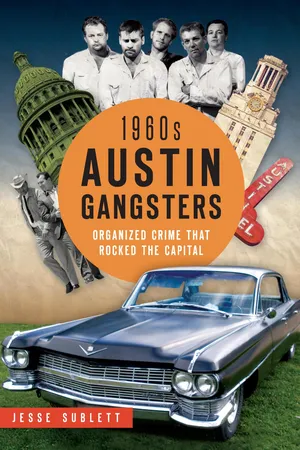 [PDF] 1960s Austin Gangsters by Jesse Sublett | 9781625853776